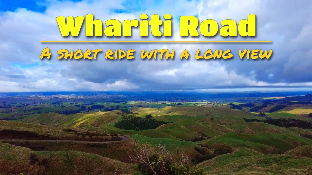Whariti Road - A short ride with a long view - YouTube