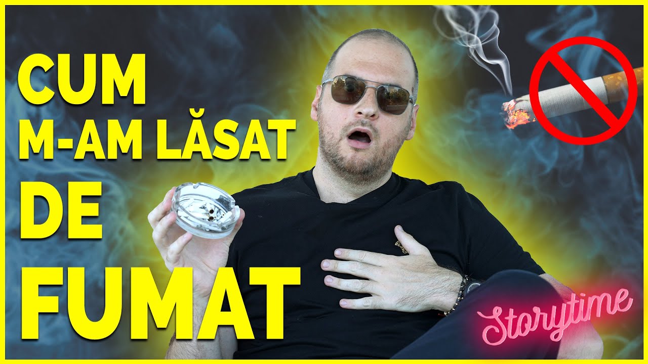 CUM M-AM LASAT DE FUMAT | Storytime - YouTube