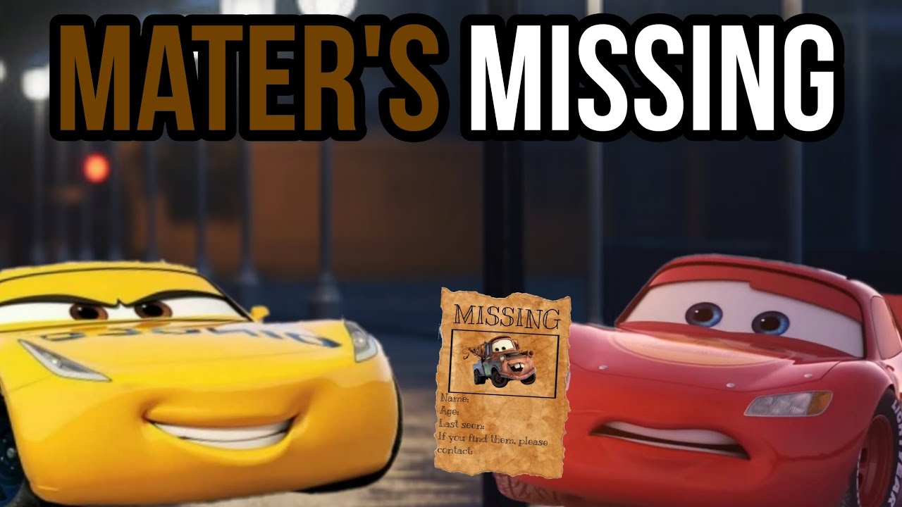 Mater's missing - YouTube