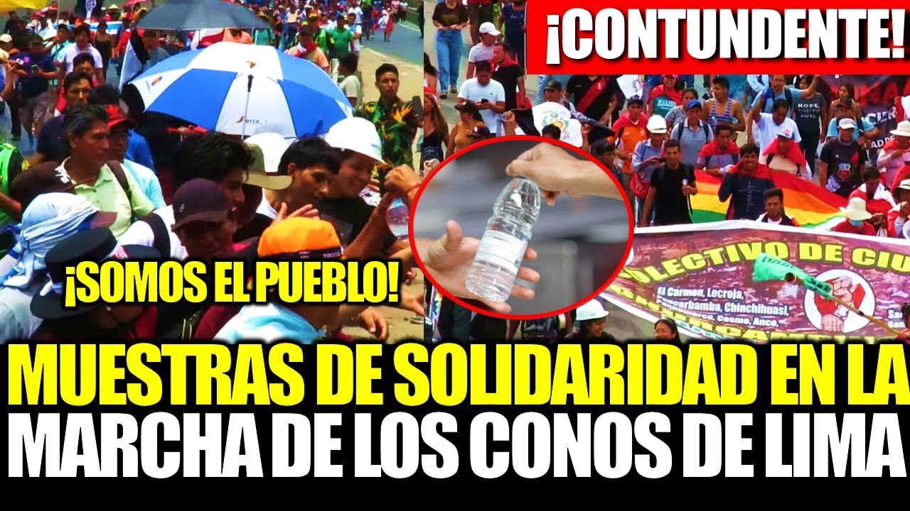 ¡CONTUNDENTE! MUESTRAS DE SOLIDARIDAD EN LA GRAN MARCHA DE LOS CONOS DE ...