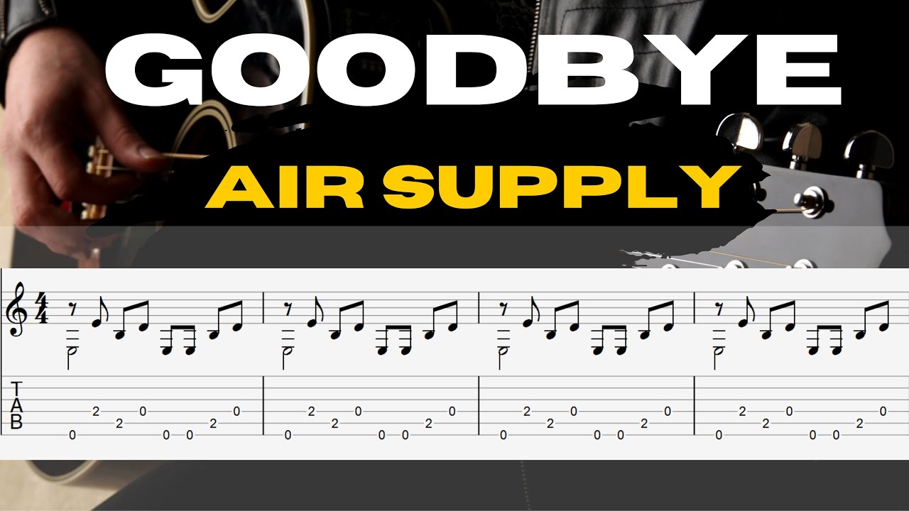 Goodbye - Air Supply | EASY Fingerstyle Guitar Lessons TAB - YouTube