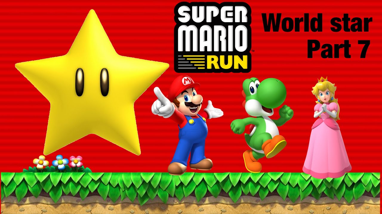 Super Mario run (world star part 7) - YouTube