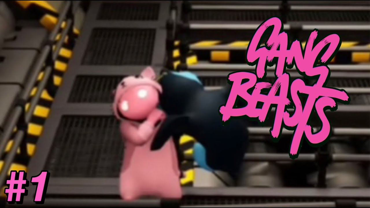SCREAMING! | Gang Beasts #1 - YouTube