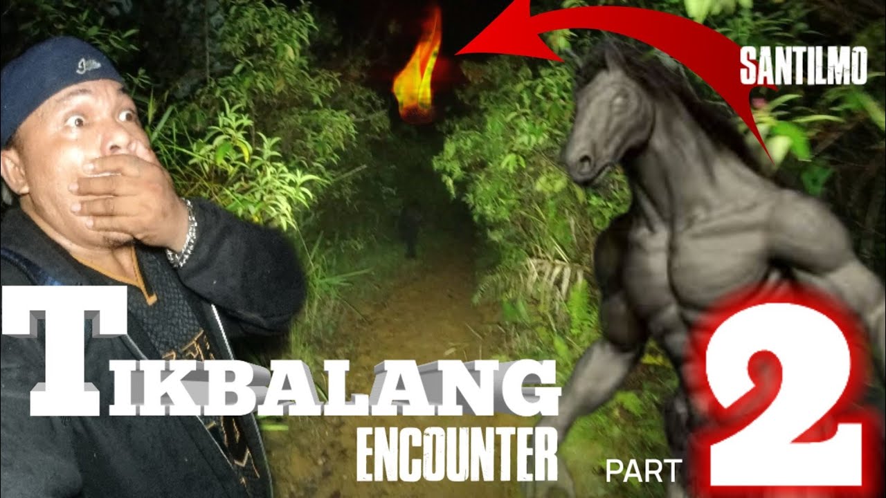 PART 2 TIKBALANG ENCOUNTER AT SANTILMO,MAGTAGO KANA DONZKIE - YouTube