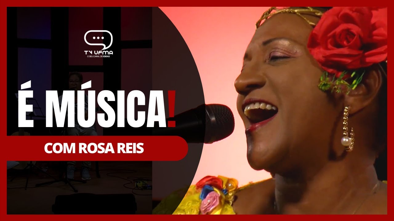 #ÉMúsica, com Rosa Reis! - YouTube