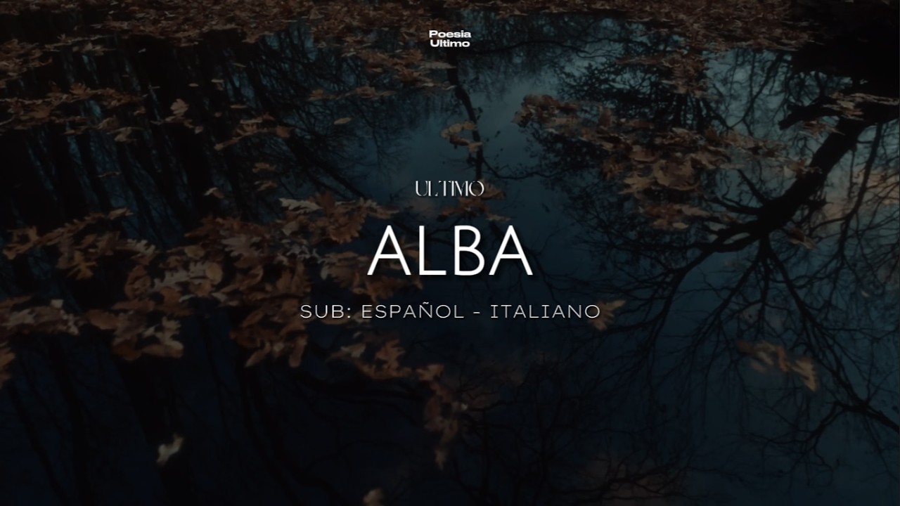 Ultimo - ALBA (Sub. Español + Lyrics) | Video Clip #ALBA - YouTube