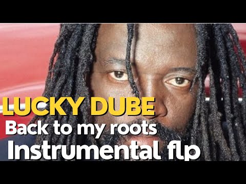 Lucky dube- Back to my roots- instrumental flp