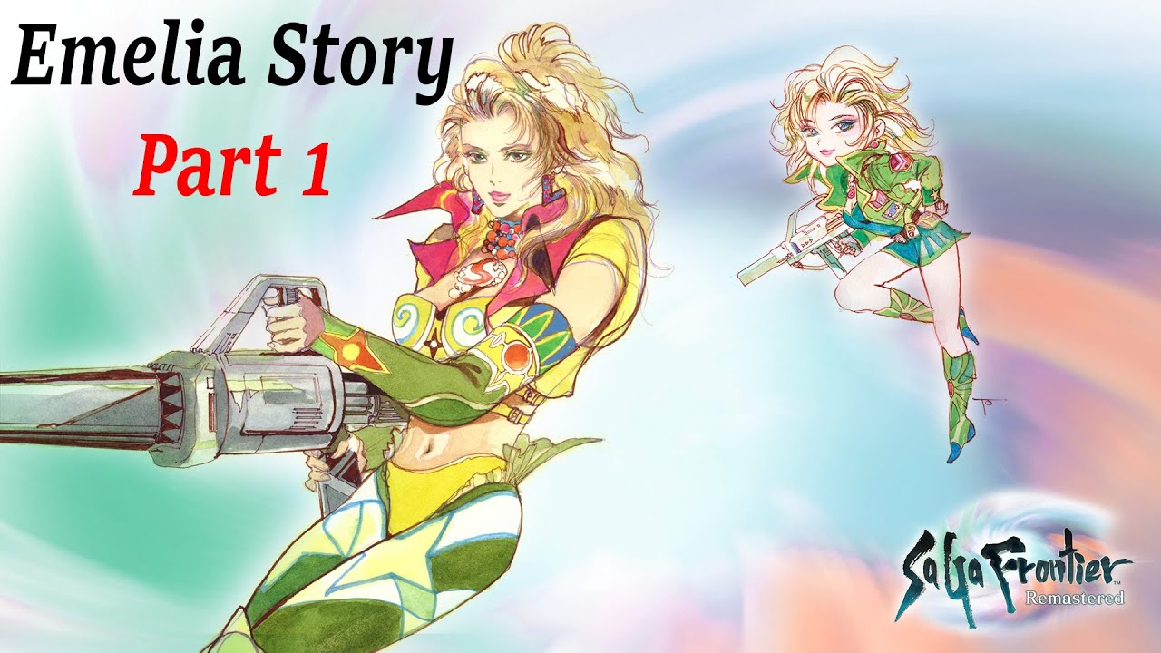 Saga Frontier (Remastered) - Emelia Story Part 1 - YouTube