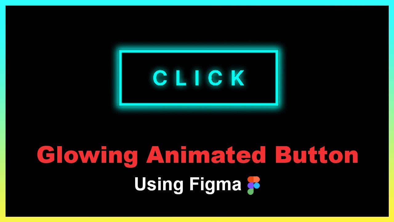 Button Design: Create Glowing Button Effect Using Figma - YouTube