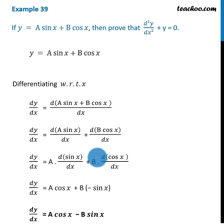 example-36-if-y-a-sin-x-b-cos-x-prove-d2y-dx2-y-0-teachoo