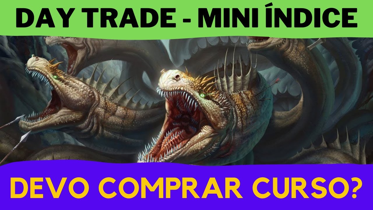 DAY TRADE AO VIVO - COMPRAR CURSO OU NÃO ? MINI ÍNDICE AO VIVO - TRADER ...