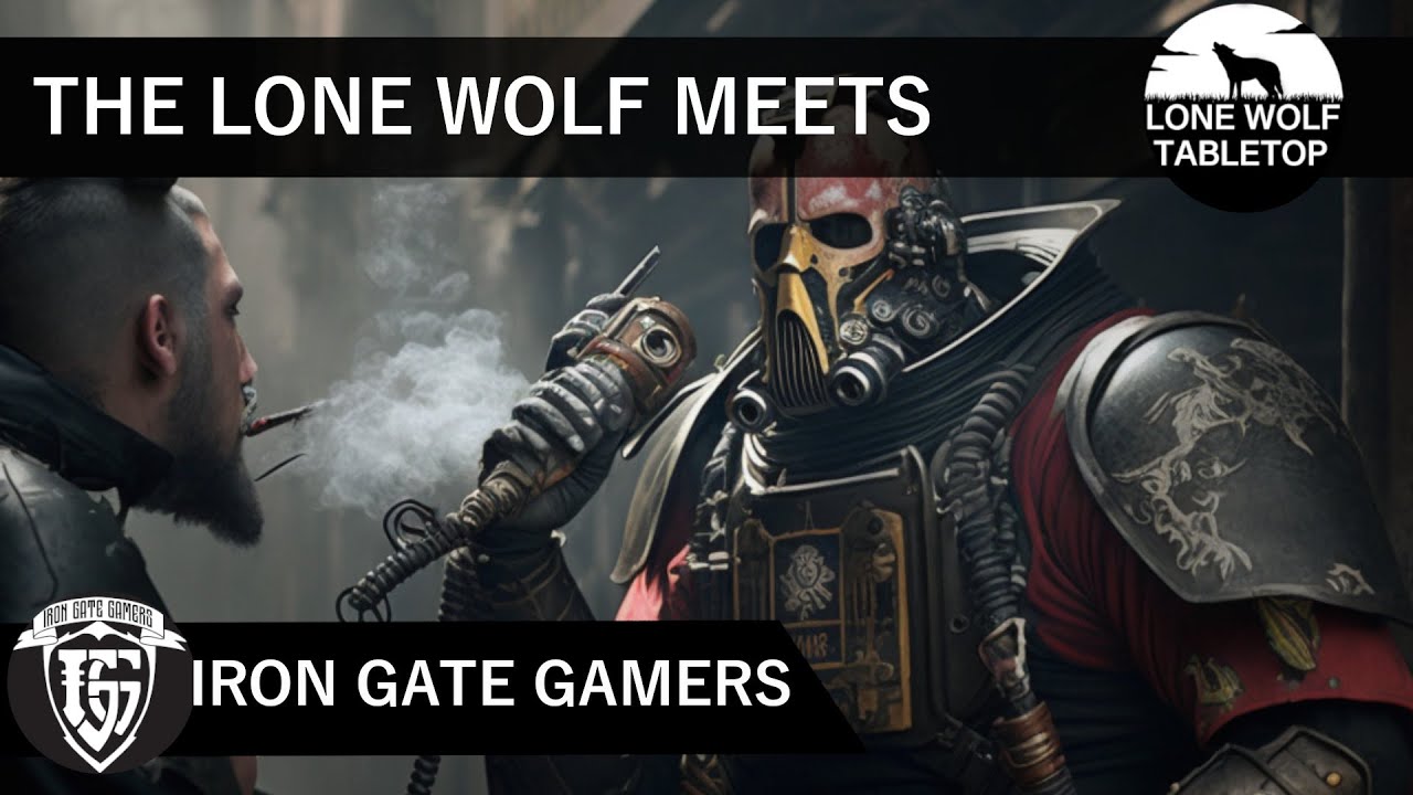 Lone Wolf meets Iron Gate Gamers [GER/DE] - YouTube