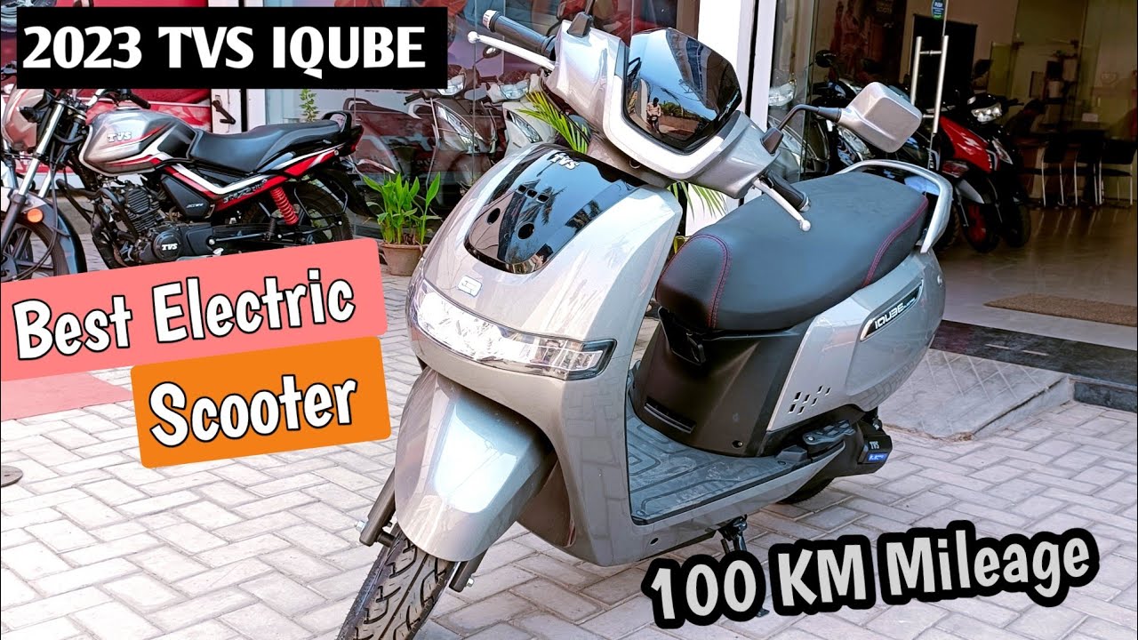 The New Tvs iQube 2023 Model Is Here | Reason To Buy Tvs iQube Electric ...
