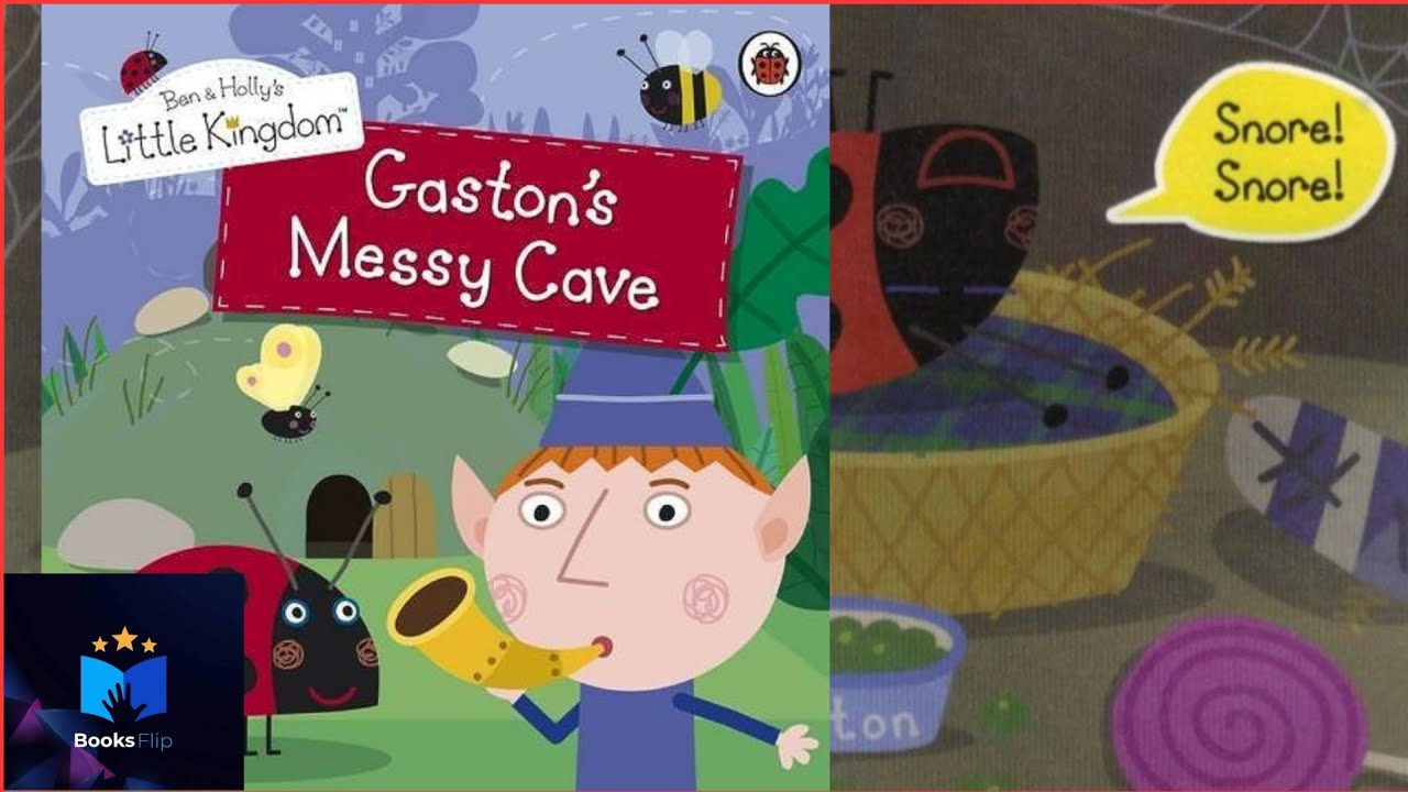 Ben And Holly's Little Kingdom ~ Gaston's Messy Cave ~ Read Aloud! 🐞 ...
