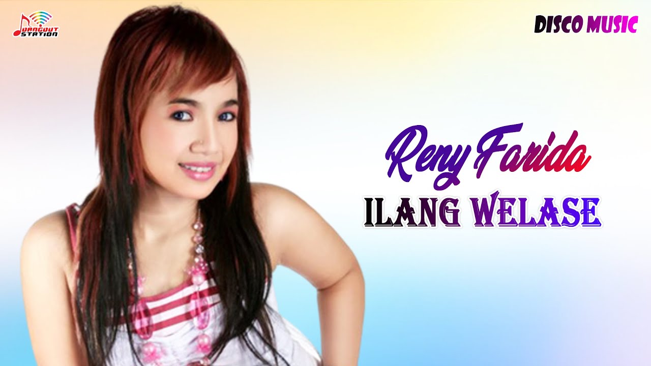 Reny Farida - Ilang Welase (Official Music Video) - YouTube