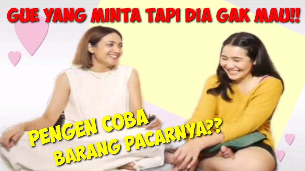penasaran pengen coba barang pacar nya??? - YouTube
