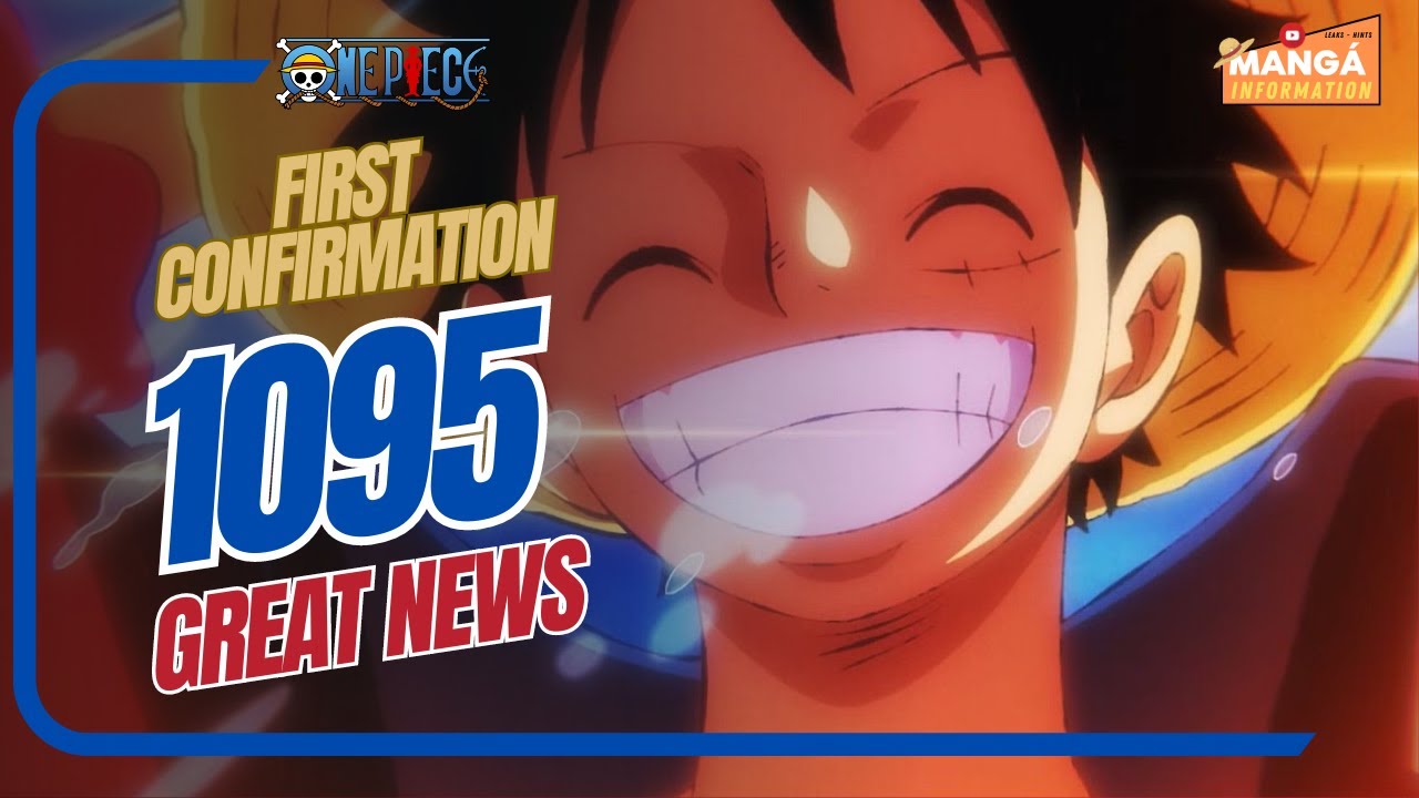 ONE PIECE 1095 - FIRST GREAT CONFIRMATION ABOUT THIS CHAPTER.. - YouTube