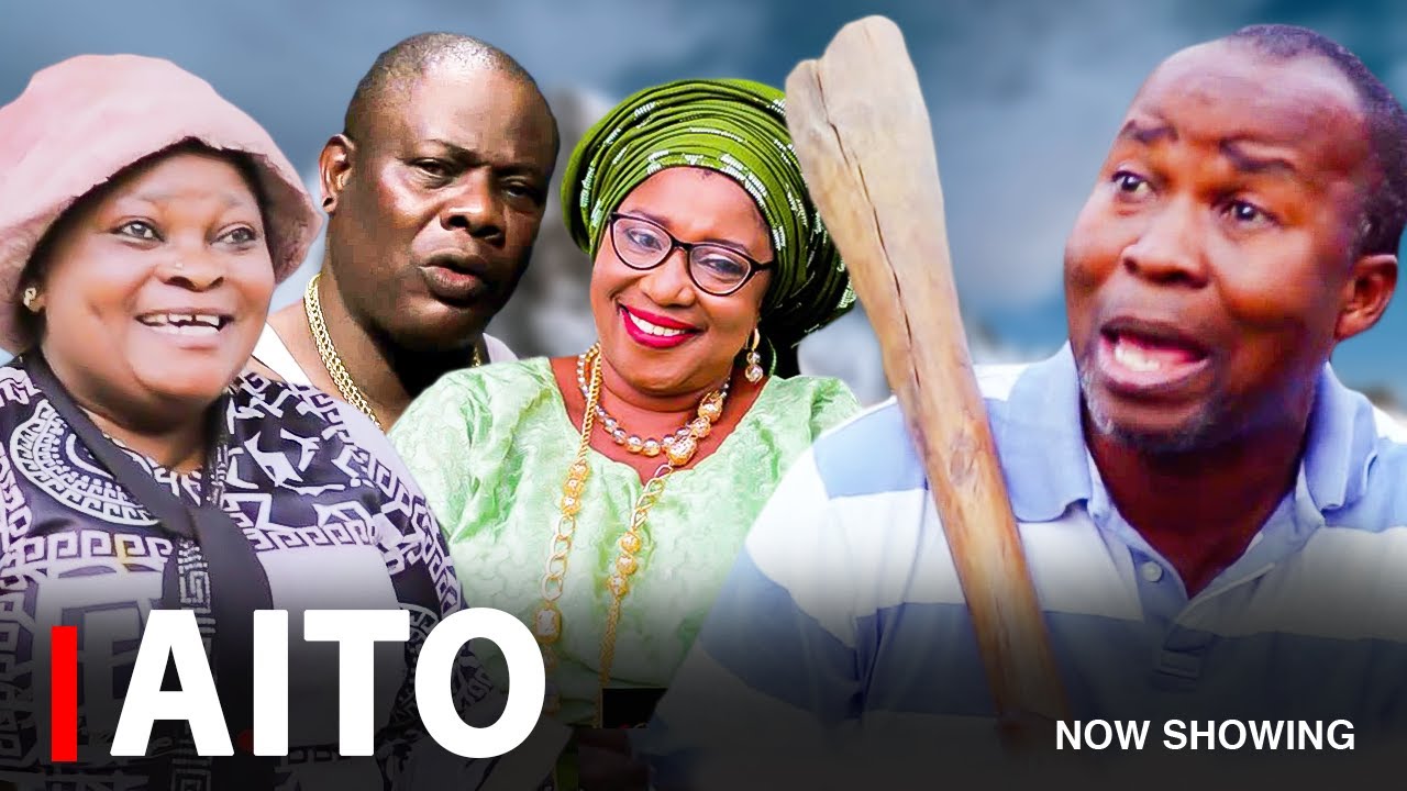 AITO- A Nigerian Yoruba Movie Starring Kunle Afod | Ayo Mogaji | Wale ...