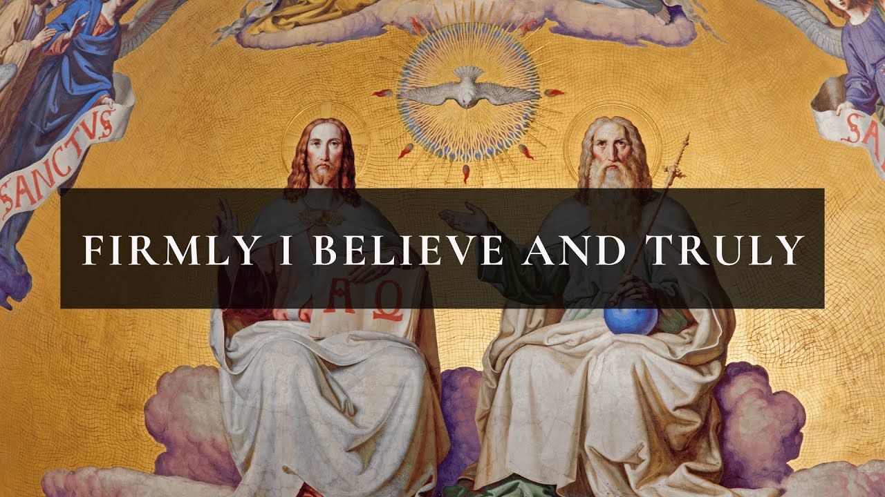 Firmly I Believe And Truly - YouTube