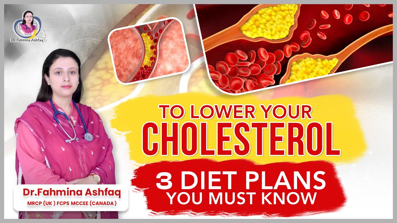 3 Diet Plan To reduce Bad Cholesterol and Maintain Good Cholesterol - YouTube