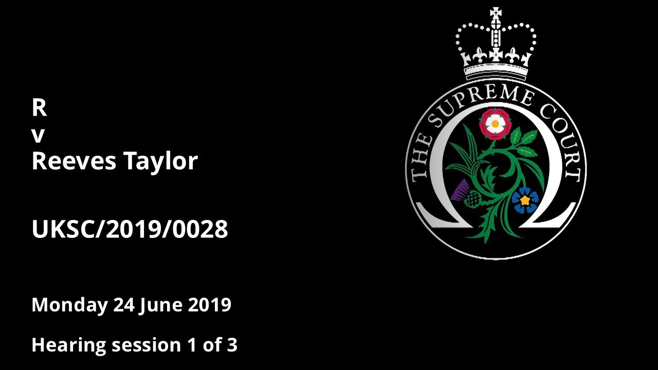 R v Reeves Taylor - YouTube