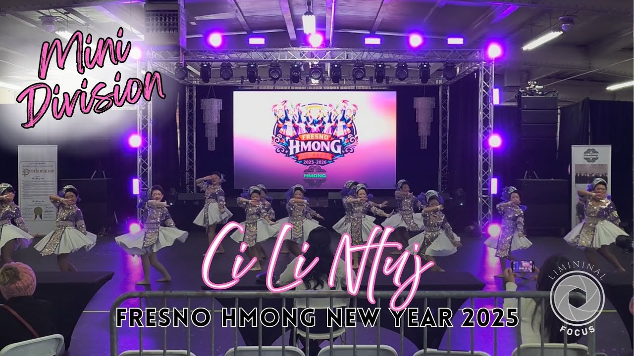 CI LI NTUJ @ Fresno Hmong New Year 2025 - Mini | Hmong Round - YouTube
