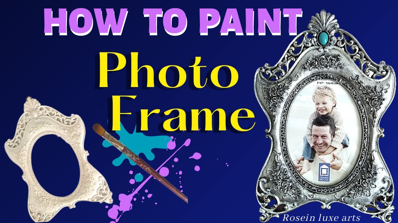 how to paint photo frame?|how to make photo frame?|how to make silver ...
