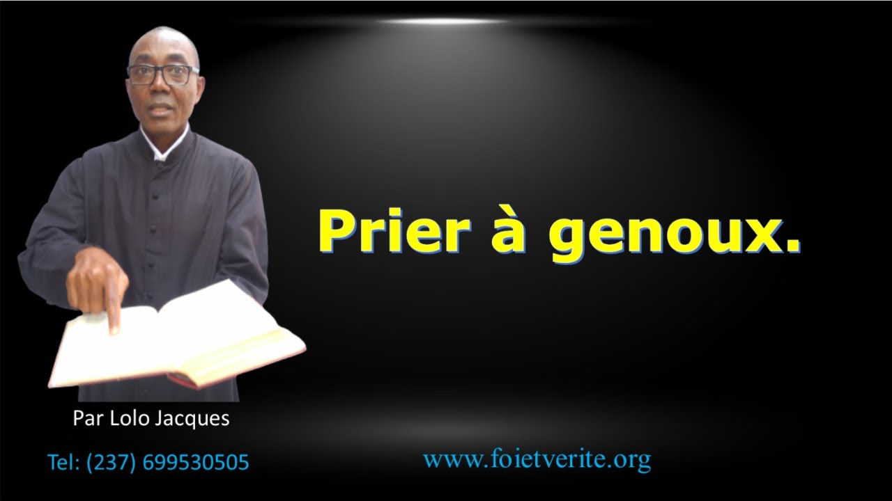 Prier à genoux. - YouTube