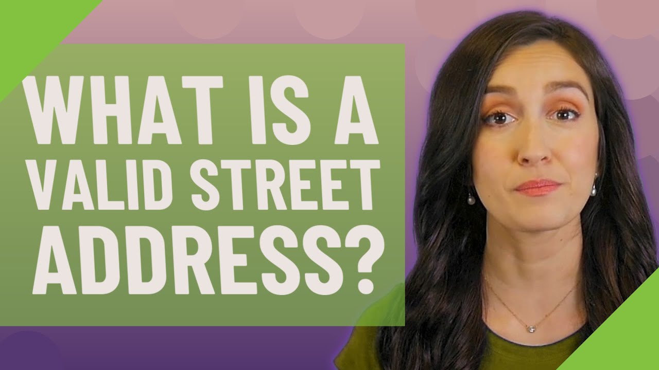 What Is A Valid Street Address YouTube what-is-a-valid-street-address-youtube