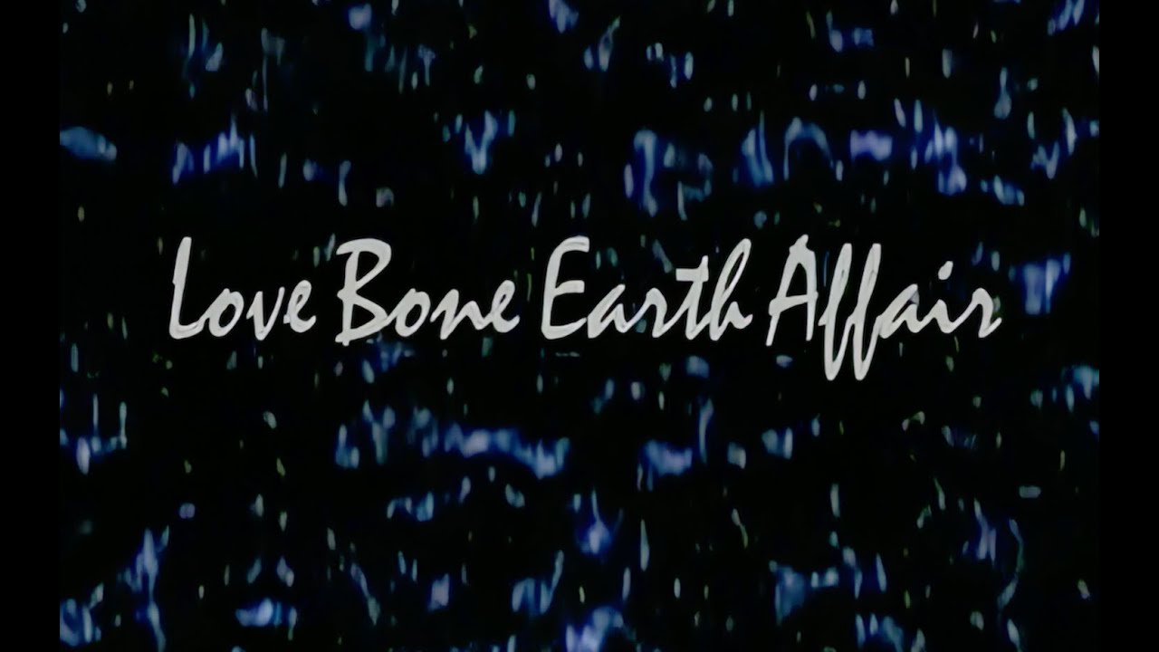 Mother Love Bone - The Love Bone Earth Affair - YouTube