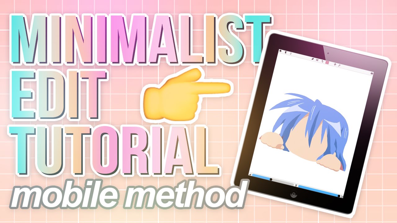 Minimalist Edit Tutorial (Mobile Method) - YouTube