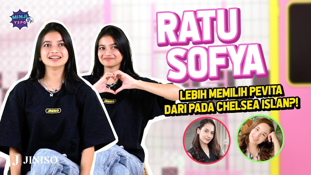 RATU SOFYA LEBIH PILIH PEVITA ATAU CHELSEA ISLAN?! 🤣 - YouTube