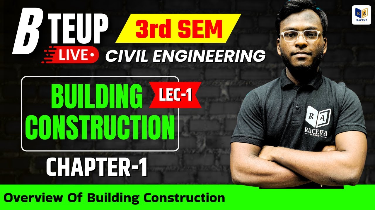 🔥BTEUP Third Sem | Building Construction || Chapter-1 Lec-1 || Overview ...