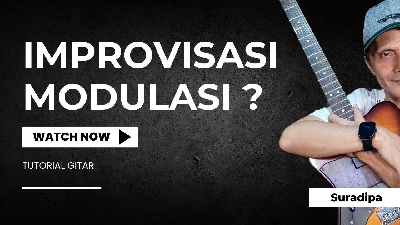 Tehnik Improvisasi Saat Modulasi - YouTube