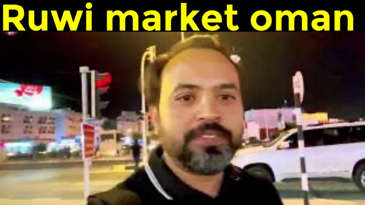 Ruwi market oman Muscat,in muscatruwi market oman ruwi - YouTube