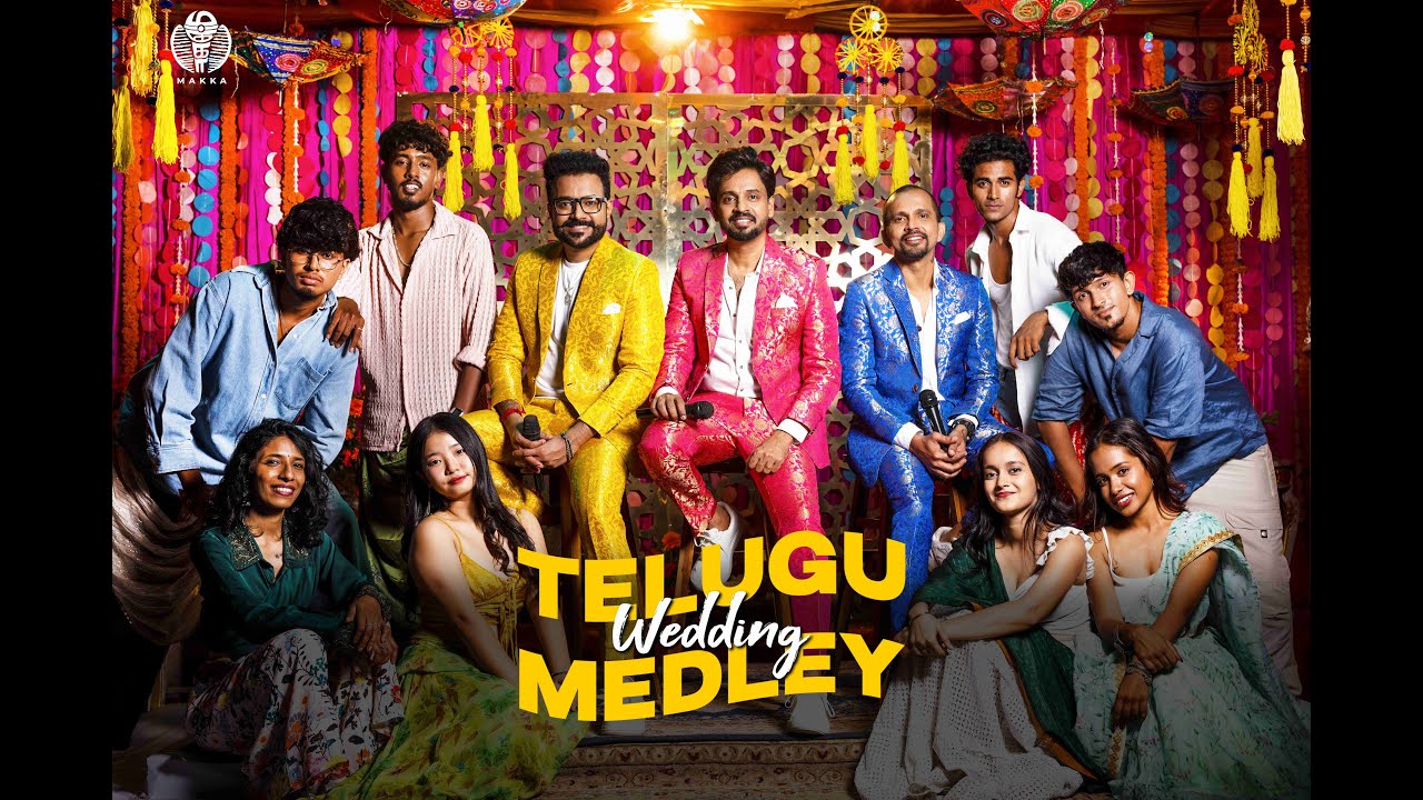 TELUGU WEDDING MEDLEY | MAKKA | Ranjith Govind | Rahul Nambiar | Aalaap ...