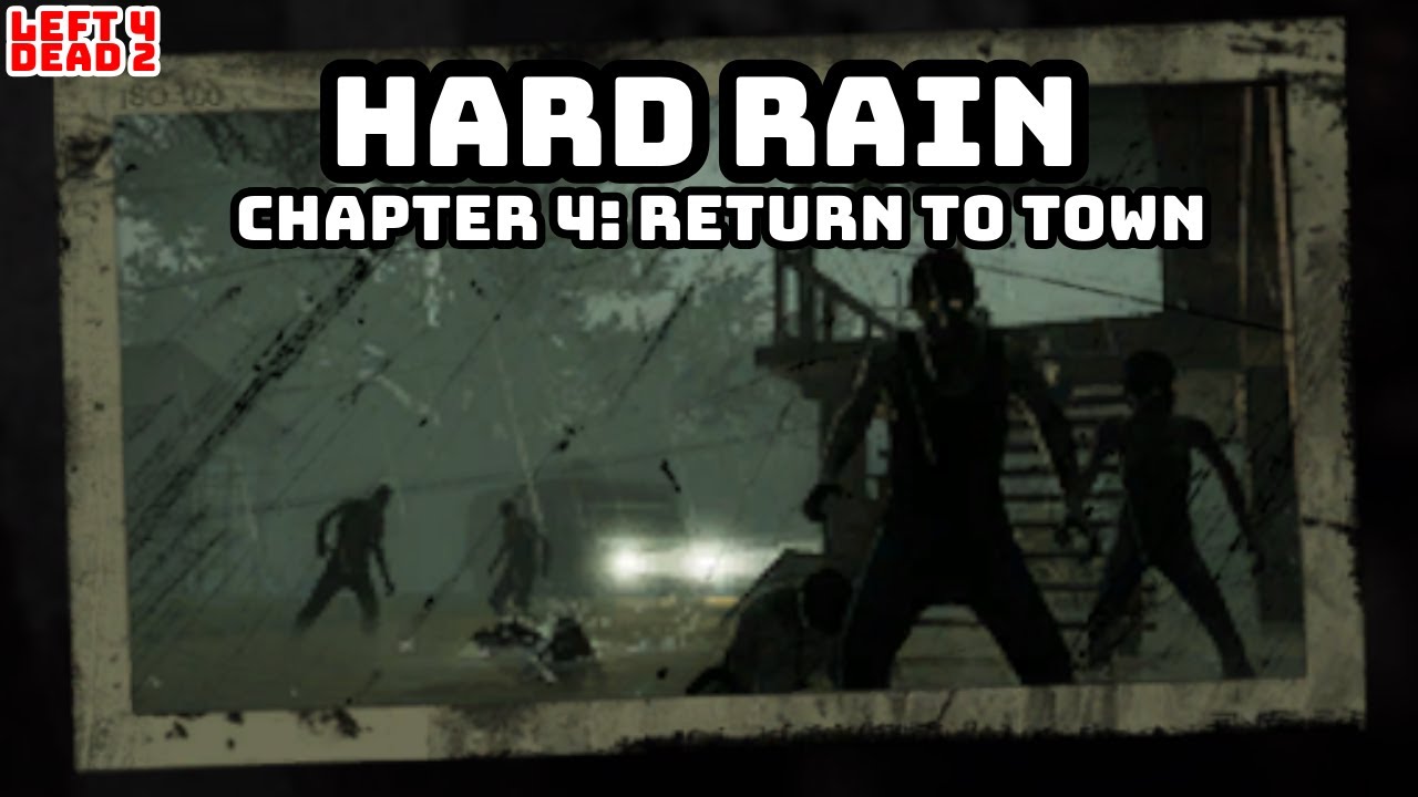 LEFT 4 DEAD 2: HARD RAIN CAMPAIGN PART 4 - YouTube
