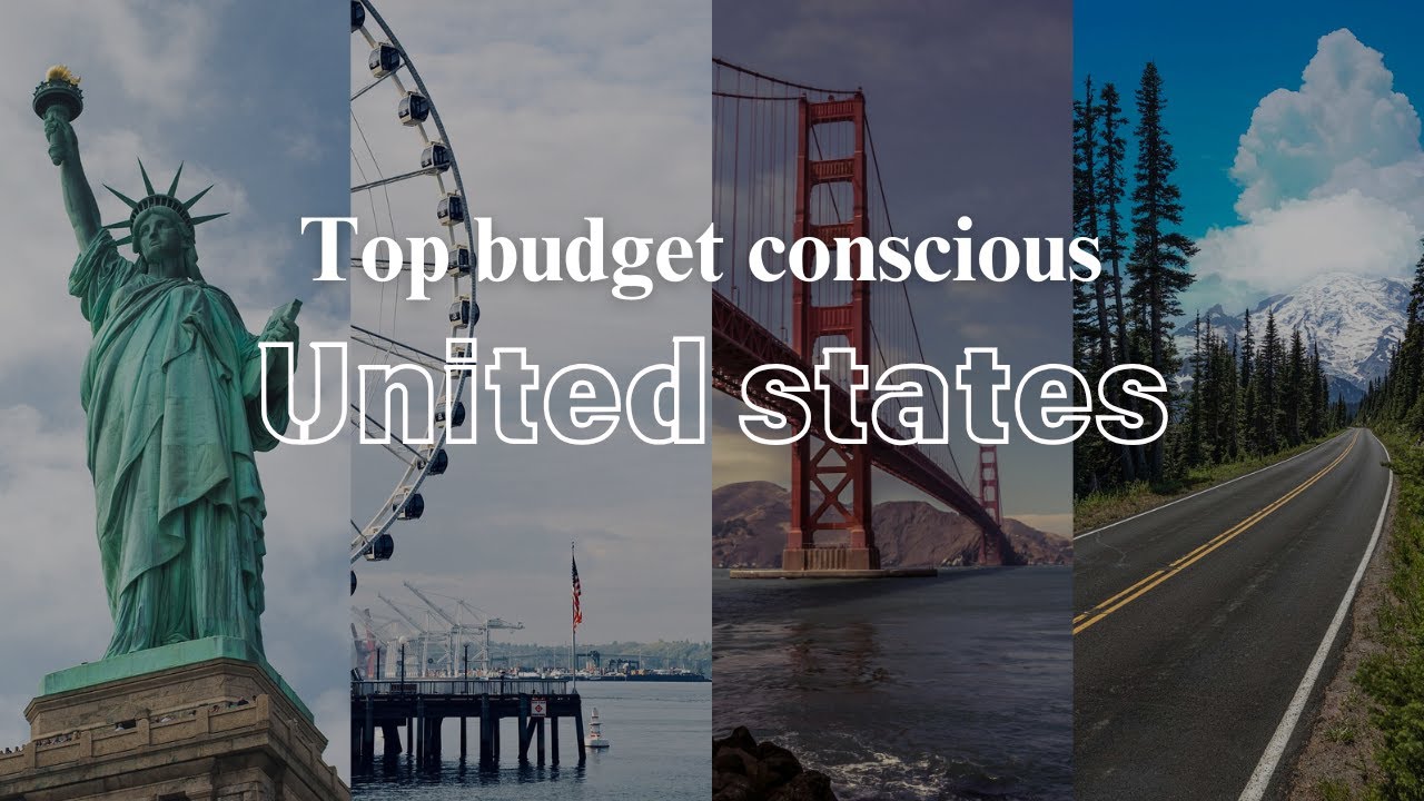 Explore the top 10 budget conscious United states of America - YouTube