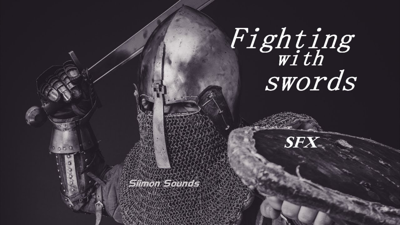 Fighting with swords - Sound Effect (SFX) - YouTube