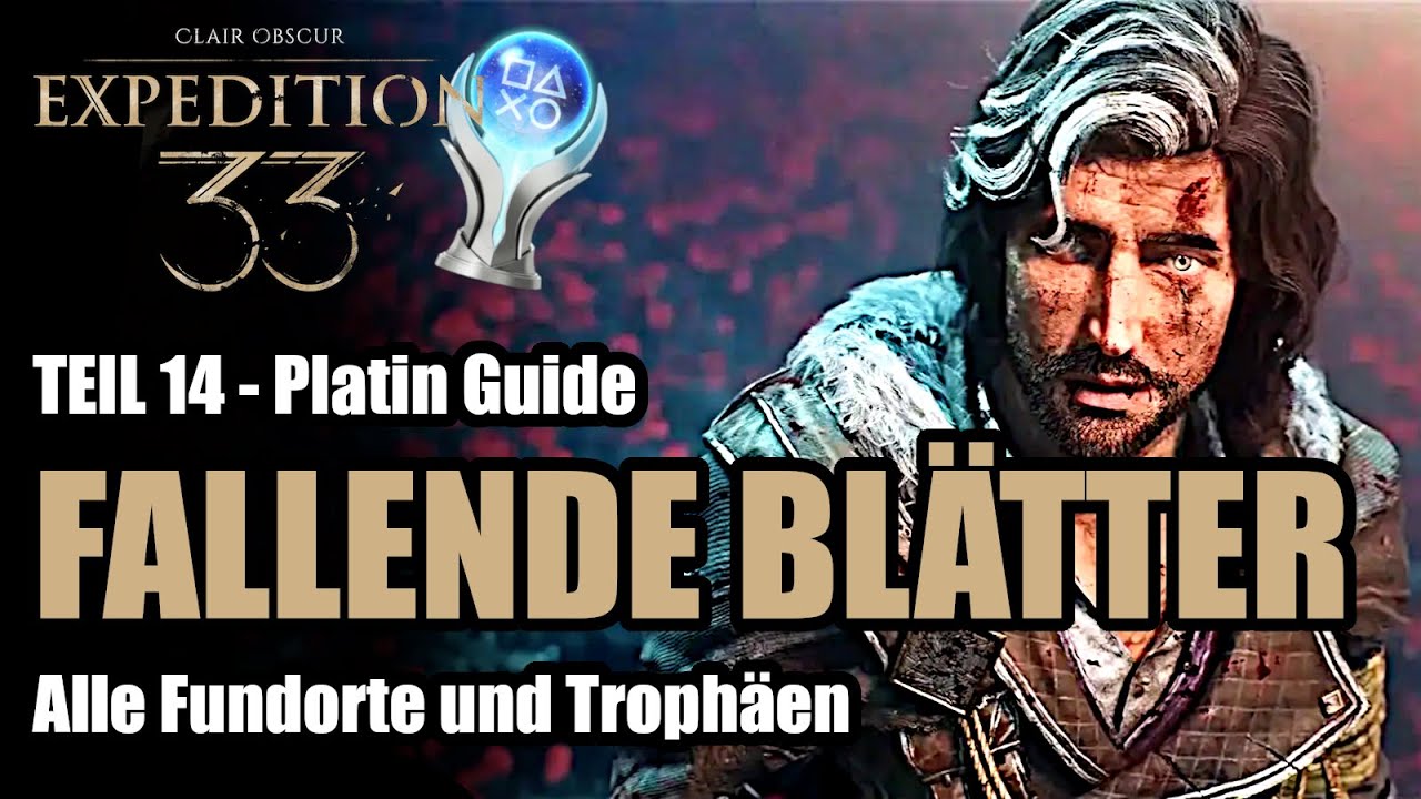 Clair Obscur Expedition 33 FALLENDE BLÄTTER 100% Platin Lösung Kleiner ...