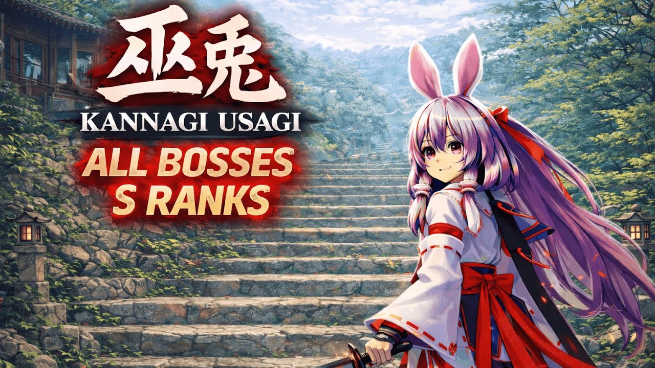 巫兎 - KANNAGI USAGI - All bosses on S ranks - YouTube