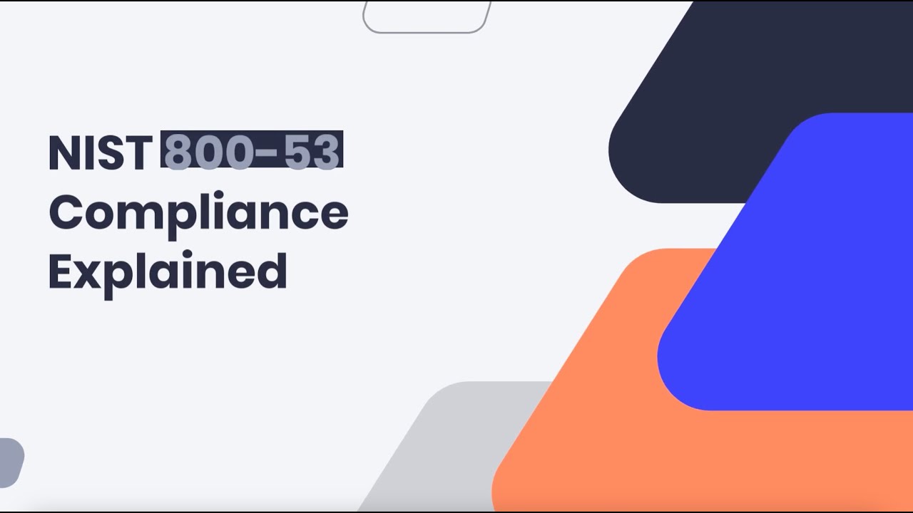 NIST 800 53 Compliance Explained - YouTube