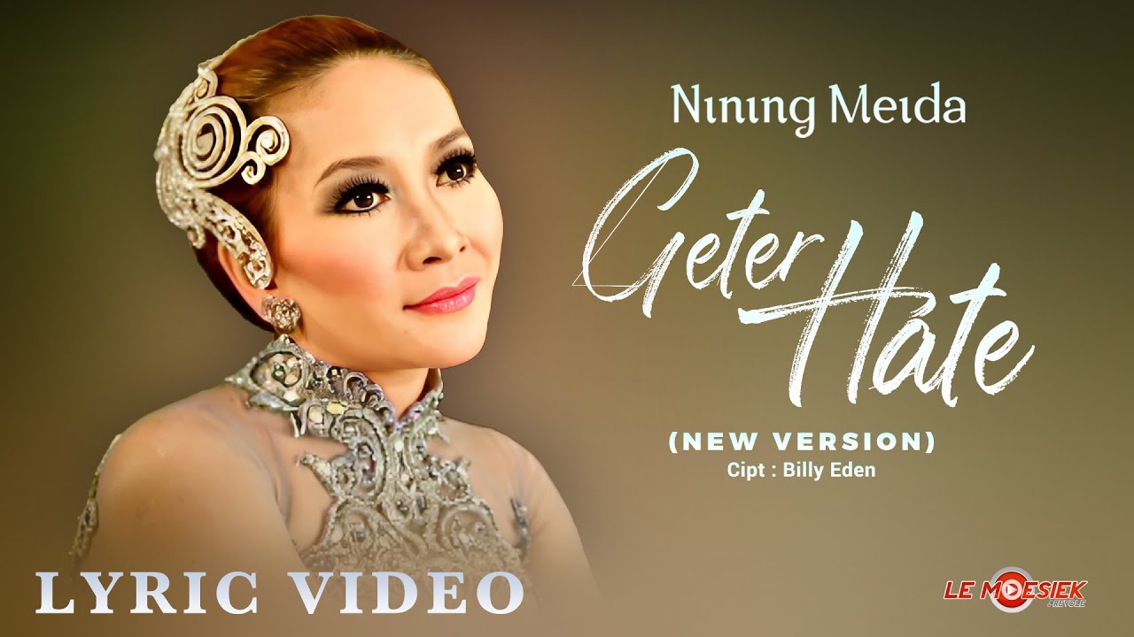 Nining Meida - Geter Hate || New Version (Lyrics) - YouTube