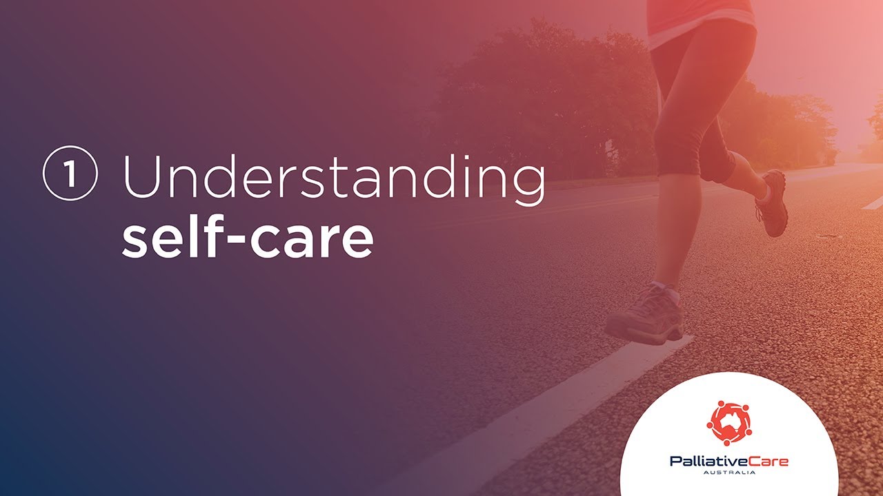 Self-Care Matters - Understanding self-care - YouTube