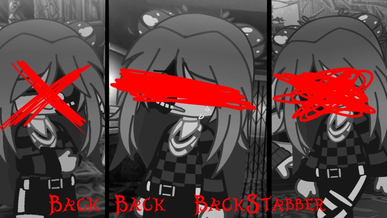 💙 ꒱₊ Back, Back, Backstabber. , Sacrifice Sanctuary AU ♟⁀ GC 🧸 - YouTube