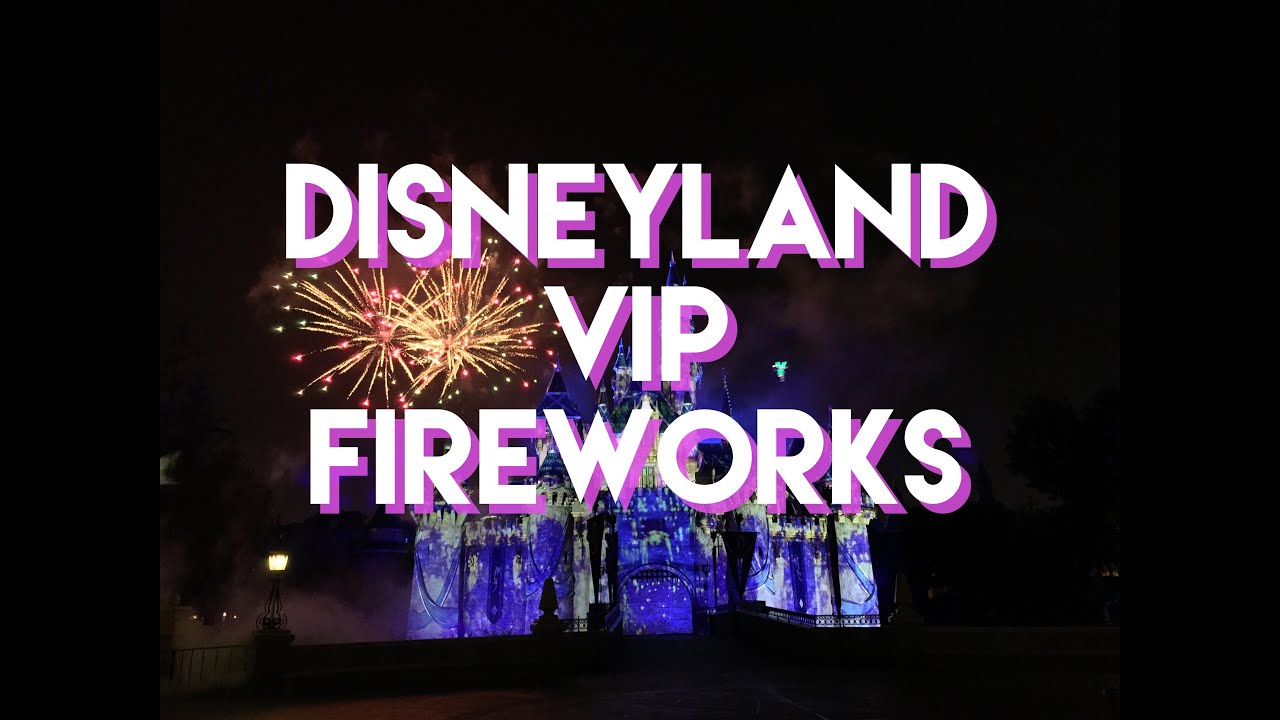 DISNEYLAND VIP FIREWORKS | DIAMOND CELEBRATION - YouTube