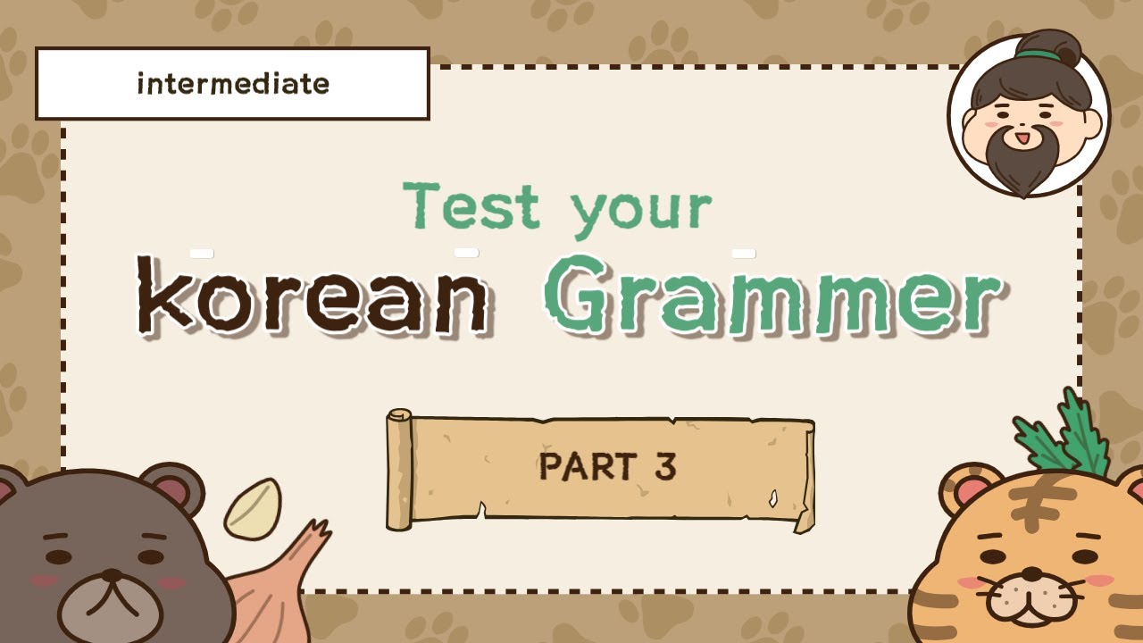 Korean Grammar Quiz for intermediate 3 - YouTube