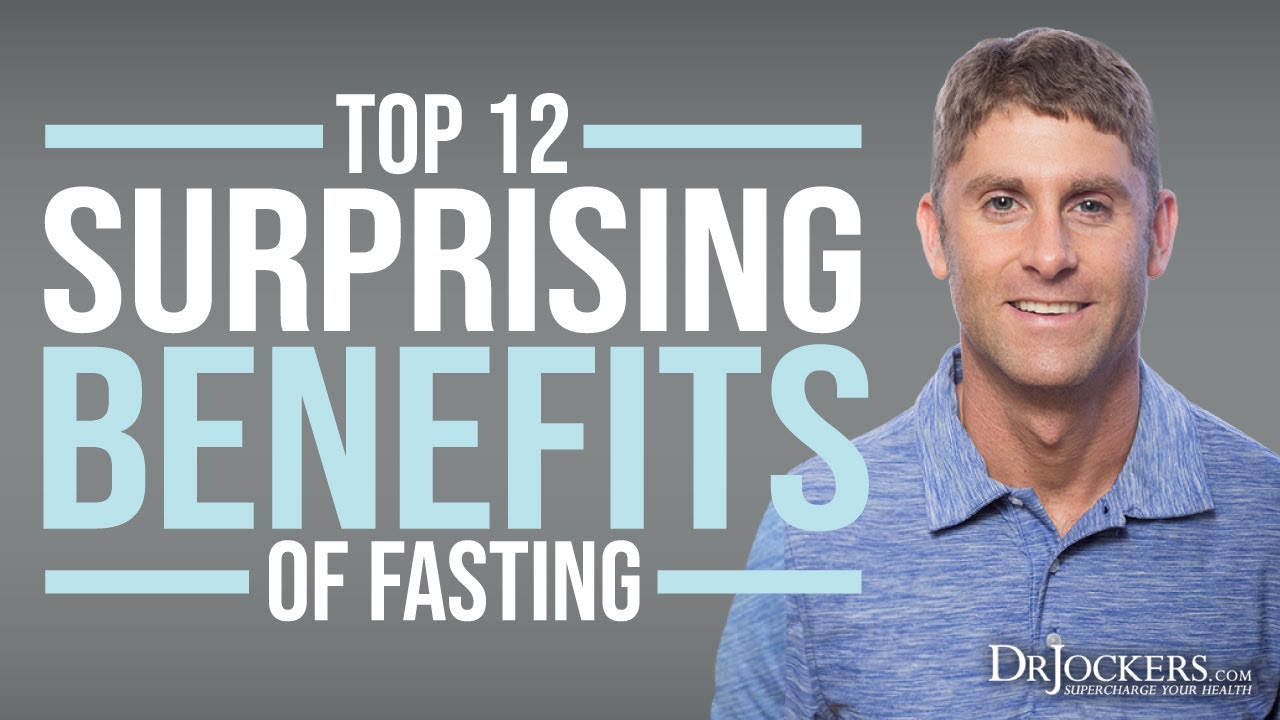 Top 12 Benefits of Intermittent and Extended Fasting - YouTube