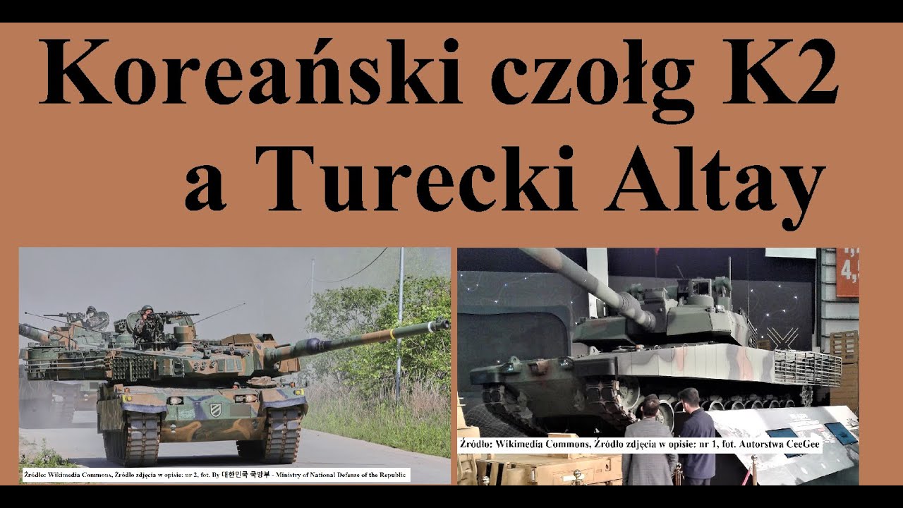 koreański czołg K2 a turecki Altay - porównanie - YouTube