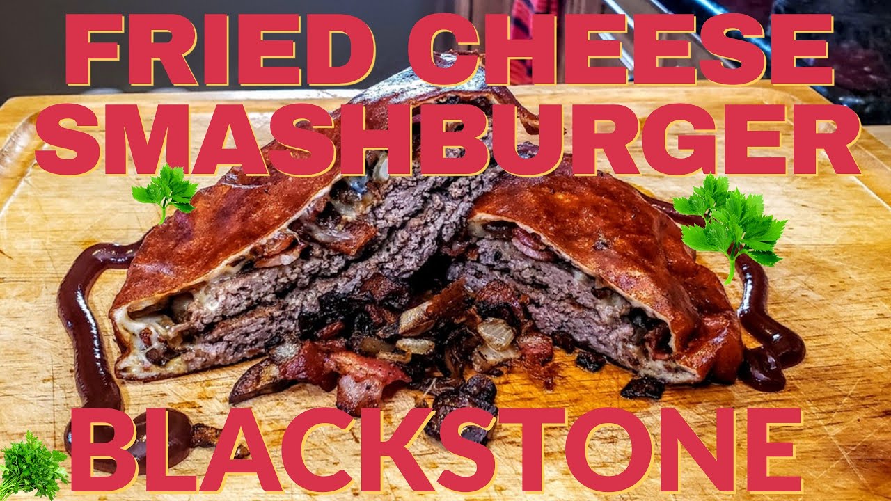 Smashburger | Fried Cheese Cowboy Smash burger on the Blackstone ...